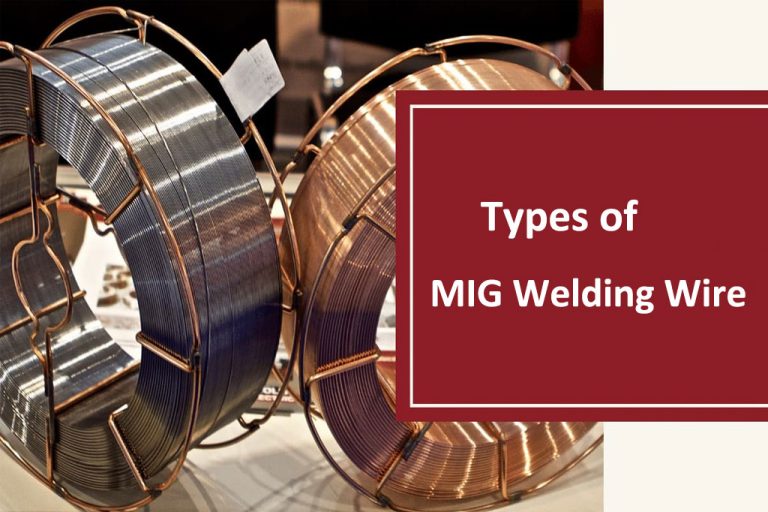 MIG Welding Wire Types: A Comprehensive Guide - Anhua Machining